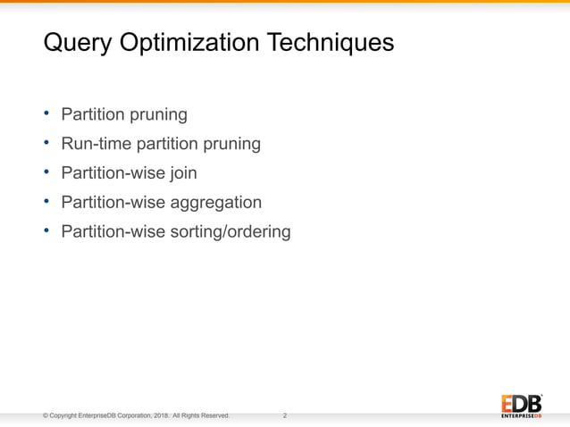 Query optimization techniques for partitioned tables. | PPT