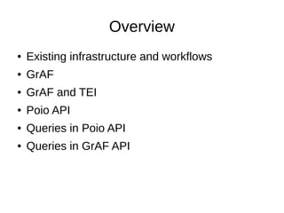 Querying GrAF data in linguistic analysis | ODP