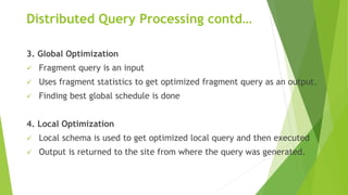 Query processing strategies in distributed database | PPTX | Databases | Computer Software and ...