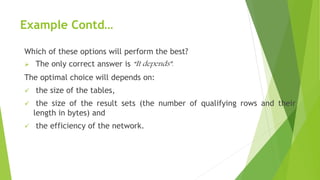 Query processing strategies in distributed database | PPTX | Databases | Computer Software and ...