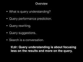 Query Understanding: A Manifesto | PPT