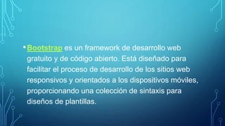 Qué es Bootstrap.pptx