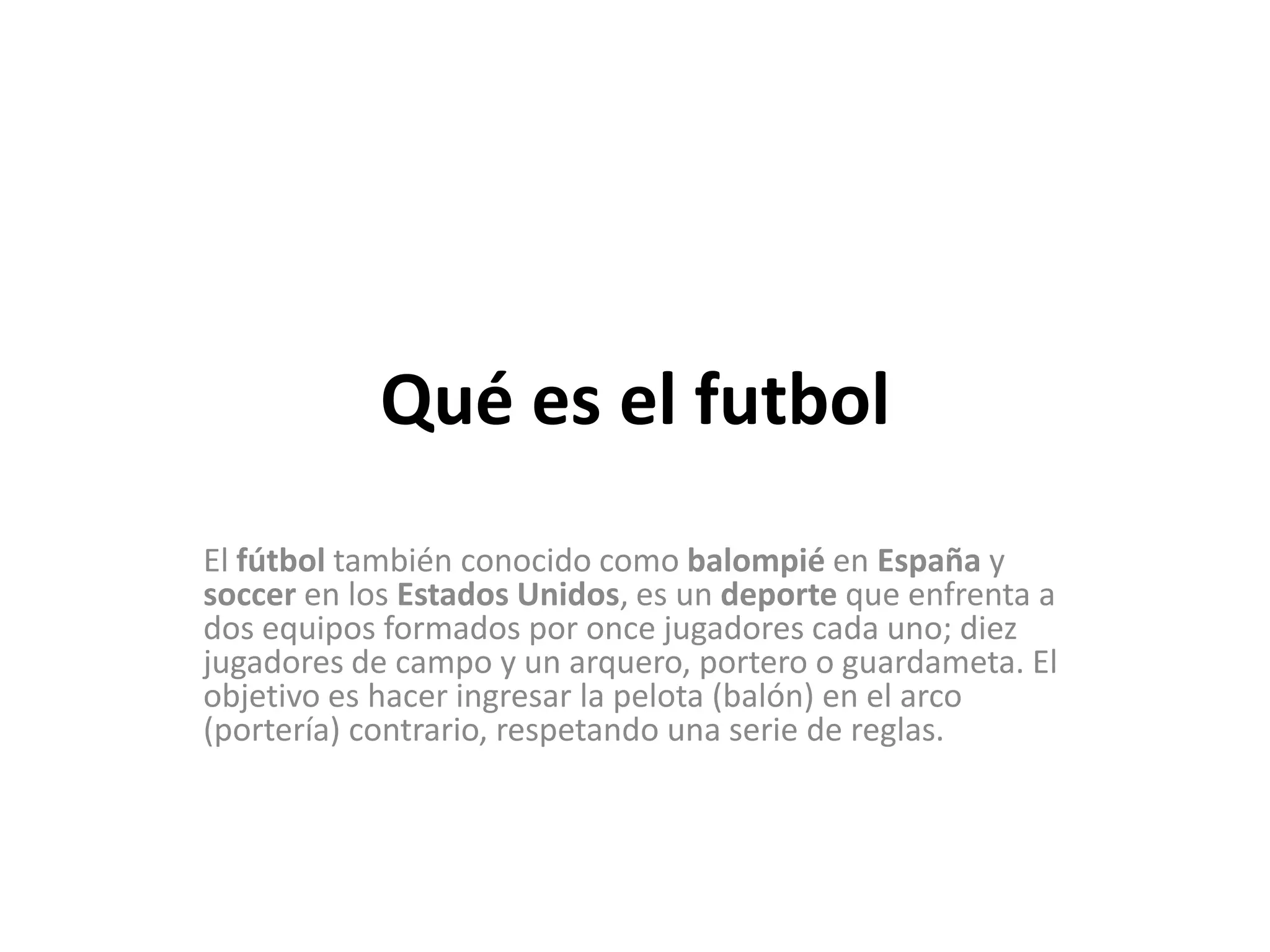 Qué es el futbol | PPT