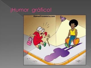¿Qué es el humor? | PPTX