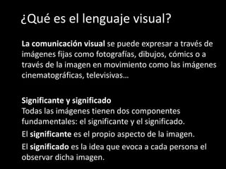 Qué es el lenguaje visual | PPTX