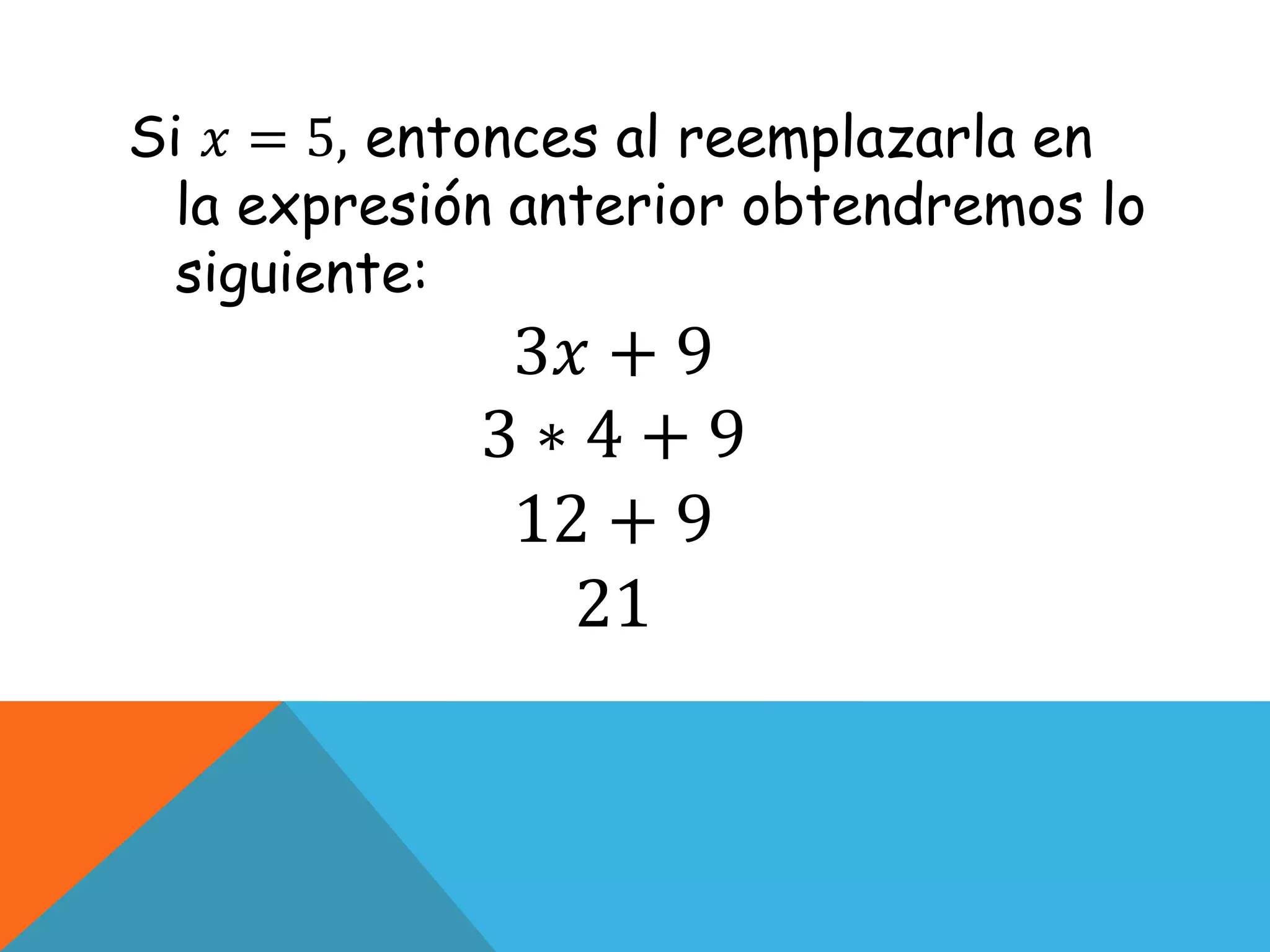 Qué es el álgebra, variables y expresiones algebraicas 3 | PPT