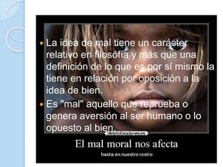 Qué es el mal? | PPTX