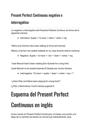 ¿Qué es el ‘present perfect continuous’ | PDF
