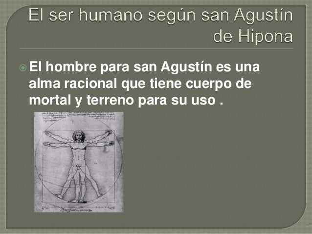 filosofía del alma de san agustín: EL ALMA RACIONAL