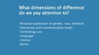 Designing for difference: Are you failing at the most important design ...