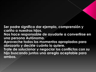 Que significa ser padre | PPTX