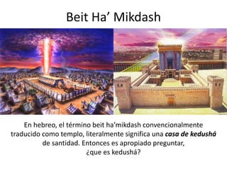 Qué es kedushá | PPT