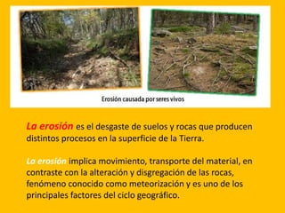 Qué es la la erosión | PPTX