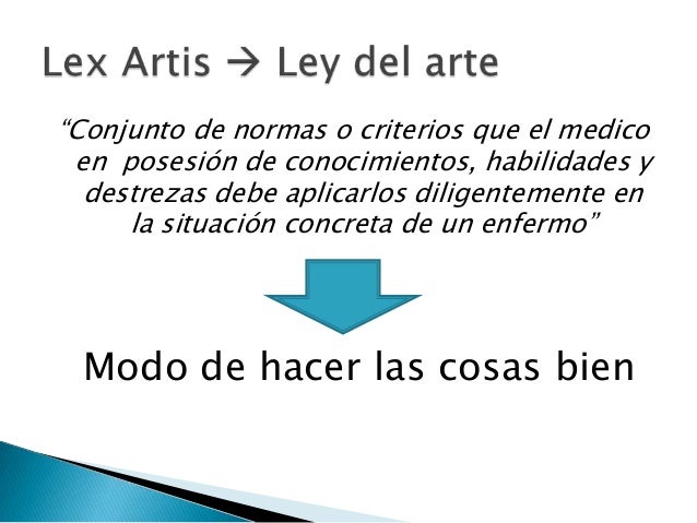 Qué es lex artis