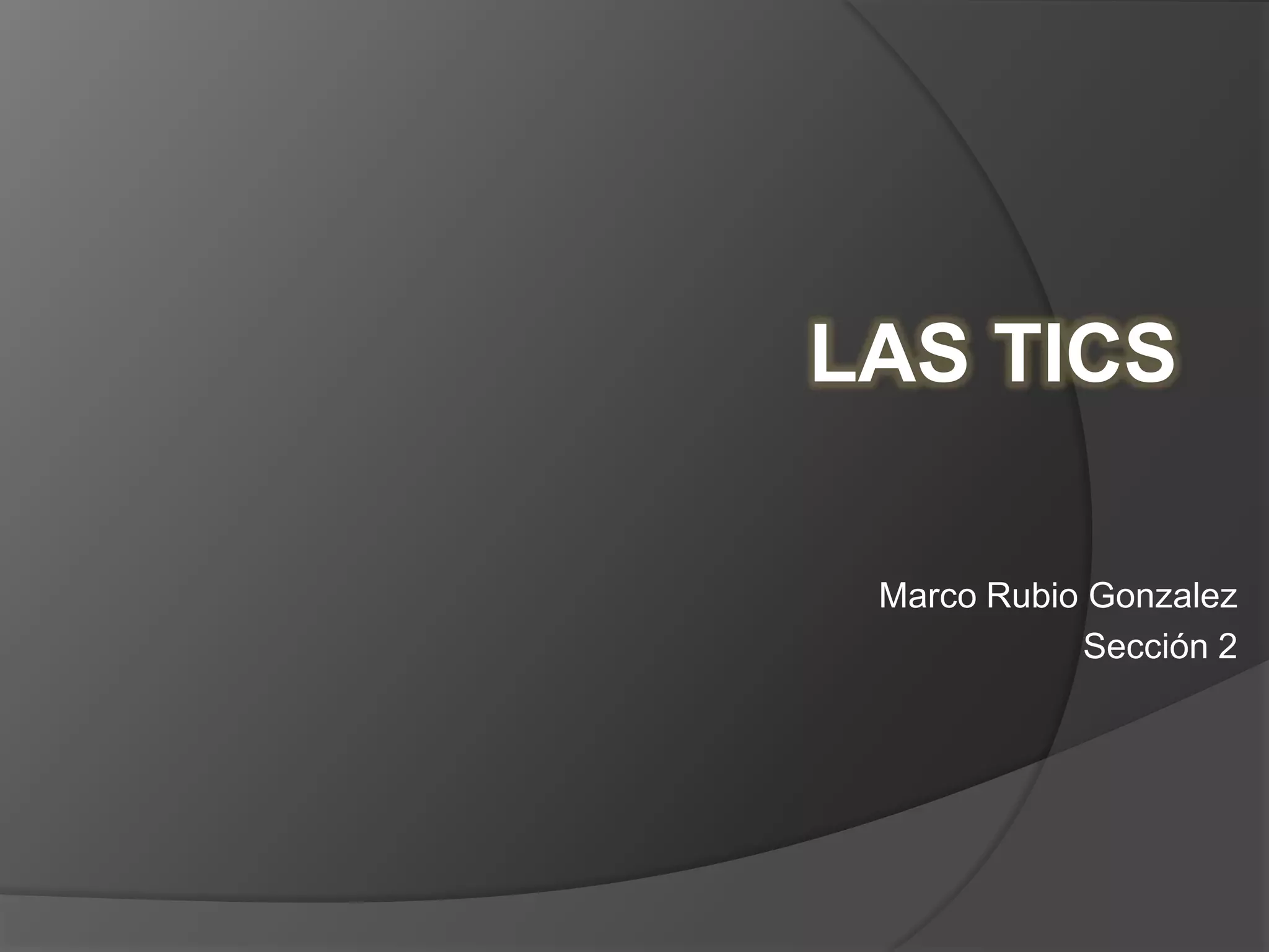 Que son las tics | PPT