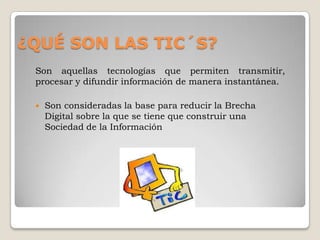 Que son las tic´s | PPTX