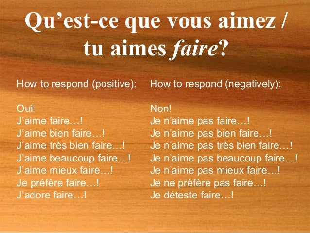 Qu'est-ce que tu aimes faire?