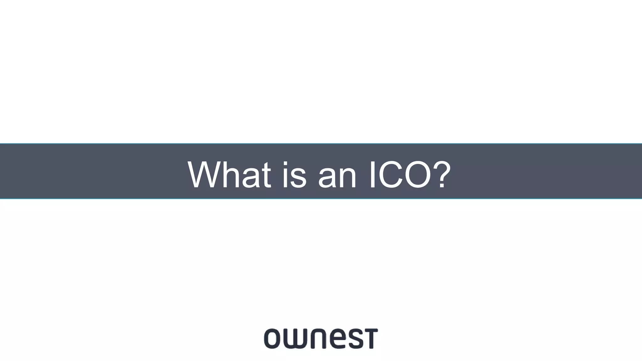 What is an ICO ? (updated) | PPTX