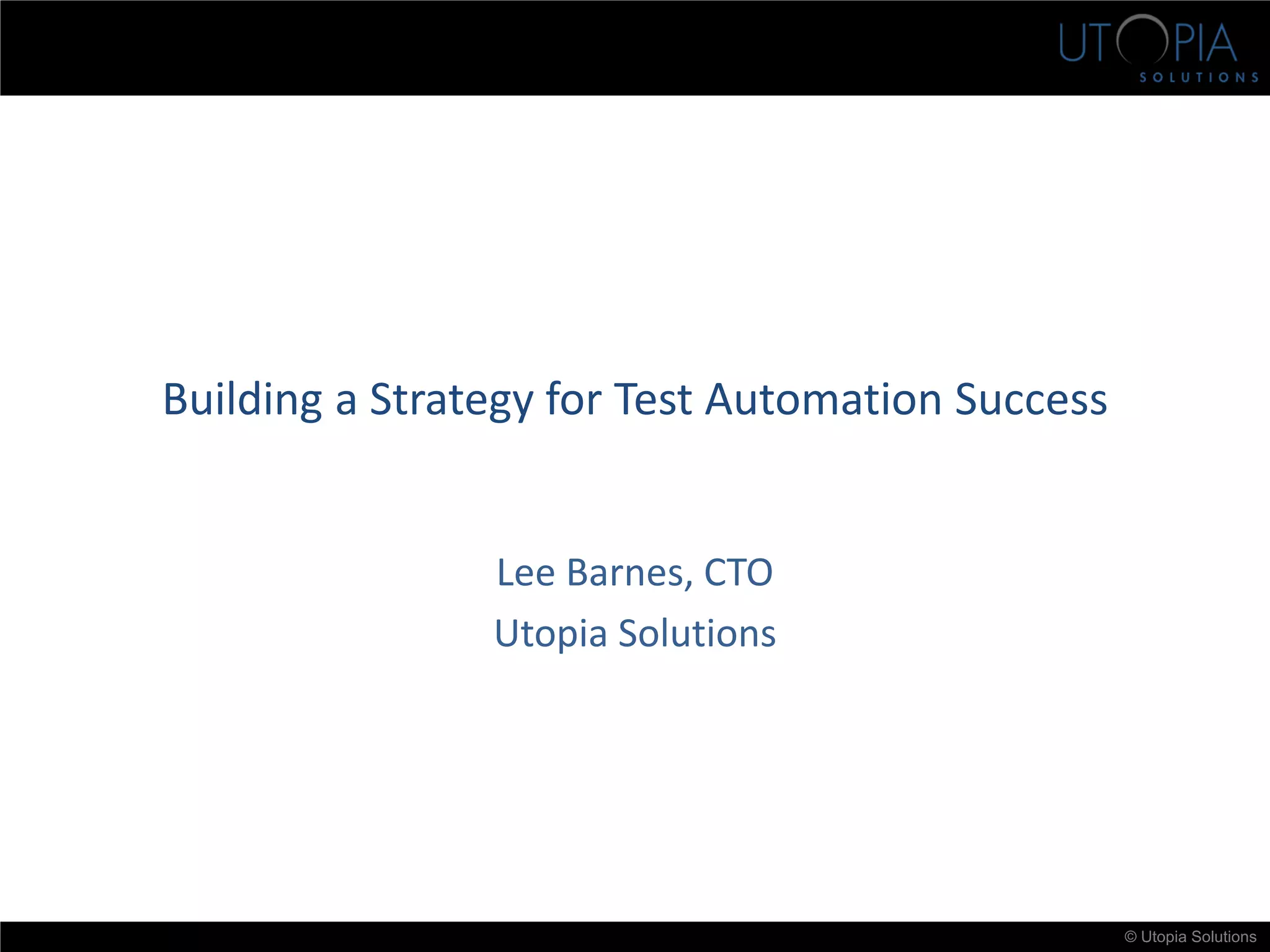 Building a Test Automation Strategy for Success | PDF