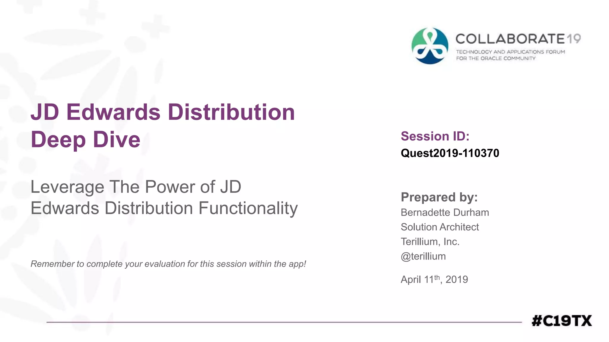 JD Edwards Distribution Deep Dive Workshop | PPTX