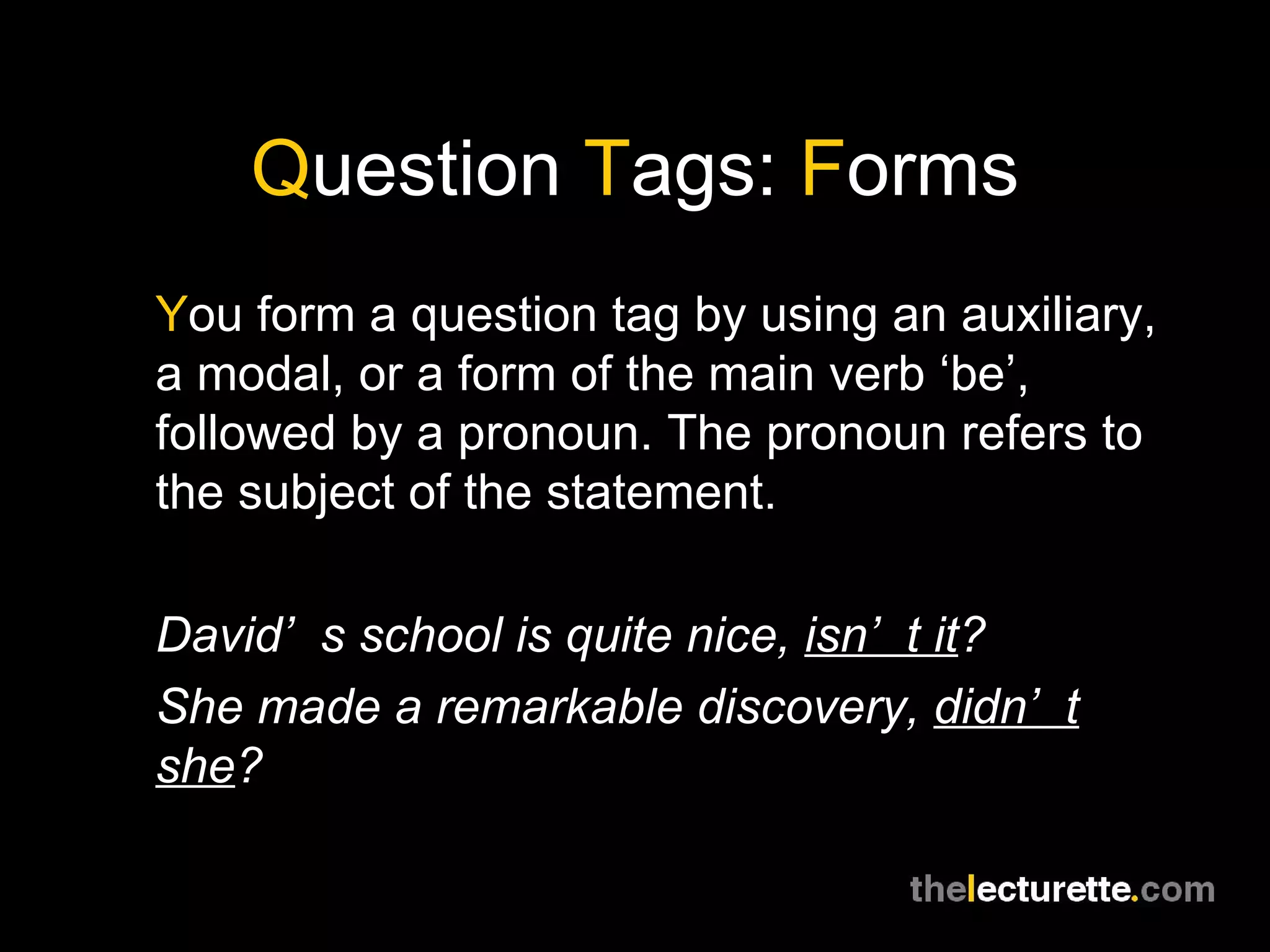 Question Tags: Forms | PPT