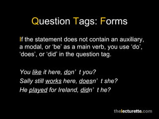 Question Tags: Forms | PPT