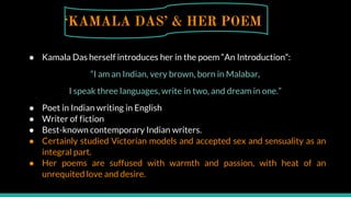 Quest for female identity in Kamala Das | PPT