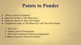 Quest For Identity in Selected works of Afro - American Writers..pptx