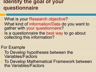 Design and Development of Questionnaire | PPT