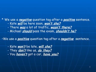 Question Tags 090822093526 Phpapp02 | PPT