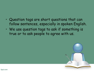 Question tags | PPT