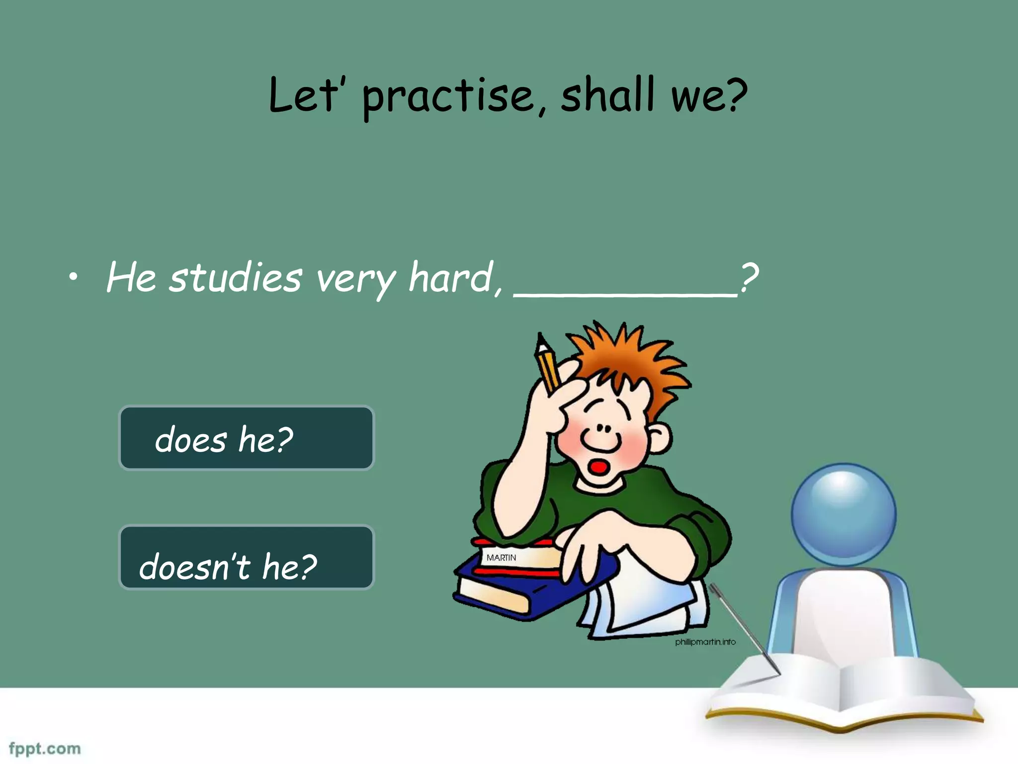 Question tags-grammar-drills-grammar-guides 12899 | PPT