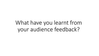 Audience feedback | PPT