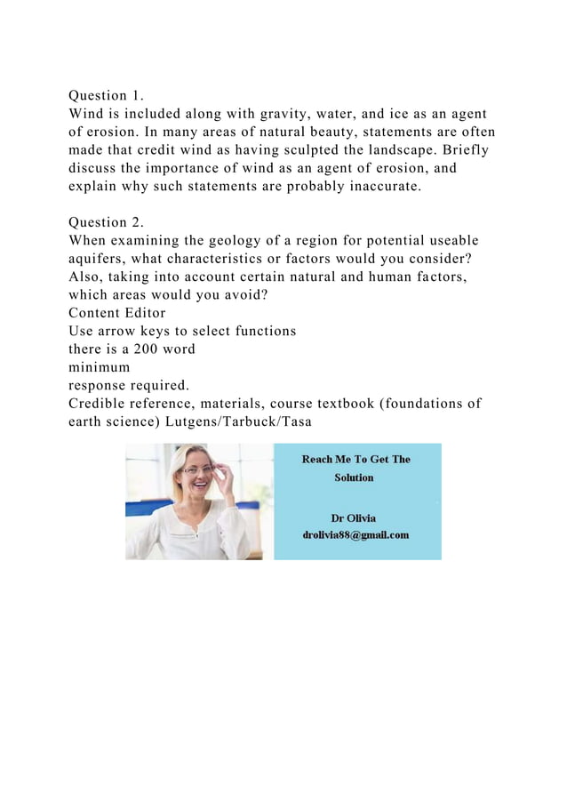 Question 1.Wind is included along with gravity, water, and ice as .docx