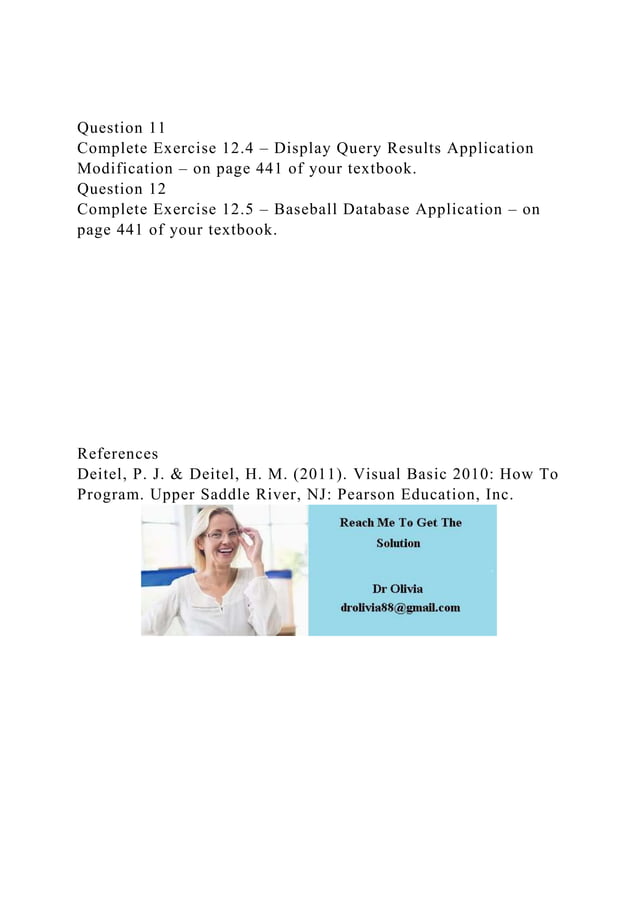 Question 11 Complete Exercise 12.4 – Display Query Results Appli.docx Question 11 Complete Exercise 12.4 – Display Query Results Appli.docx