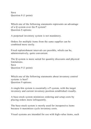 Question 1 (1 point)A continuous review system is someti.docx ...