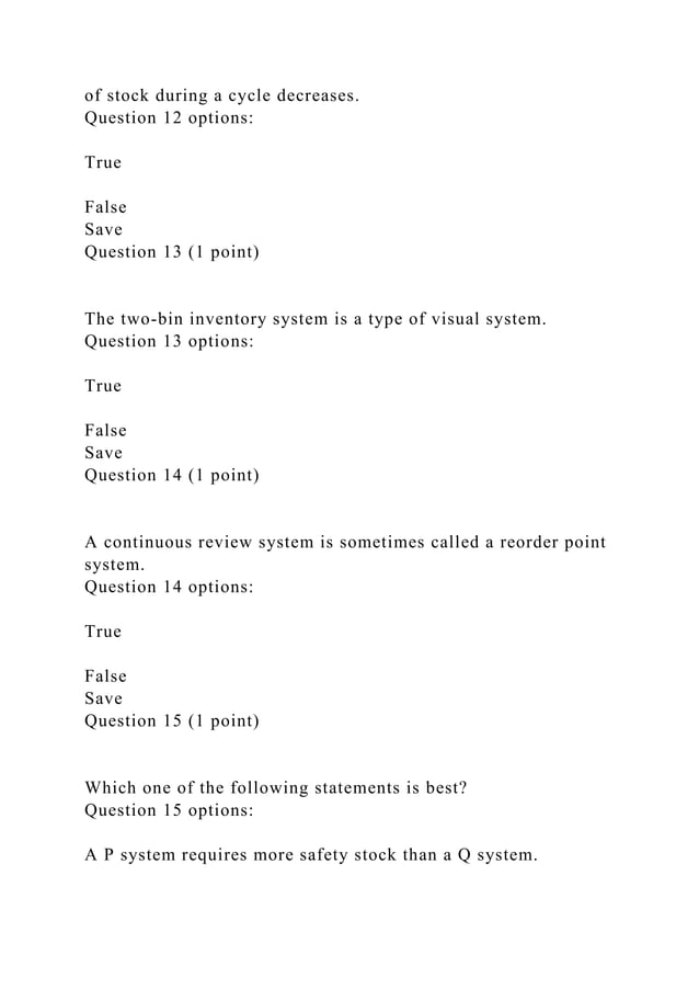 Question 1 (1 point)A continuous review system is someti.docx
