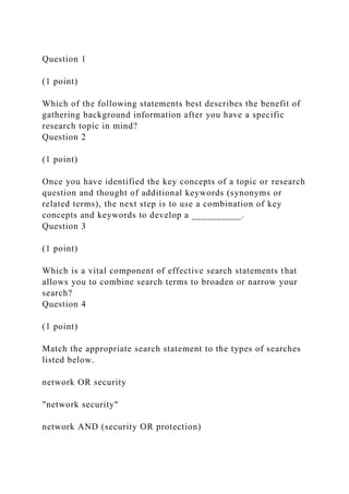 Question 1(1 point)Which of the following statements best de.docx