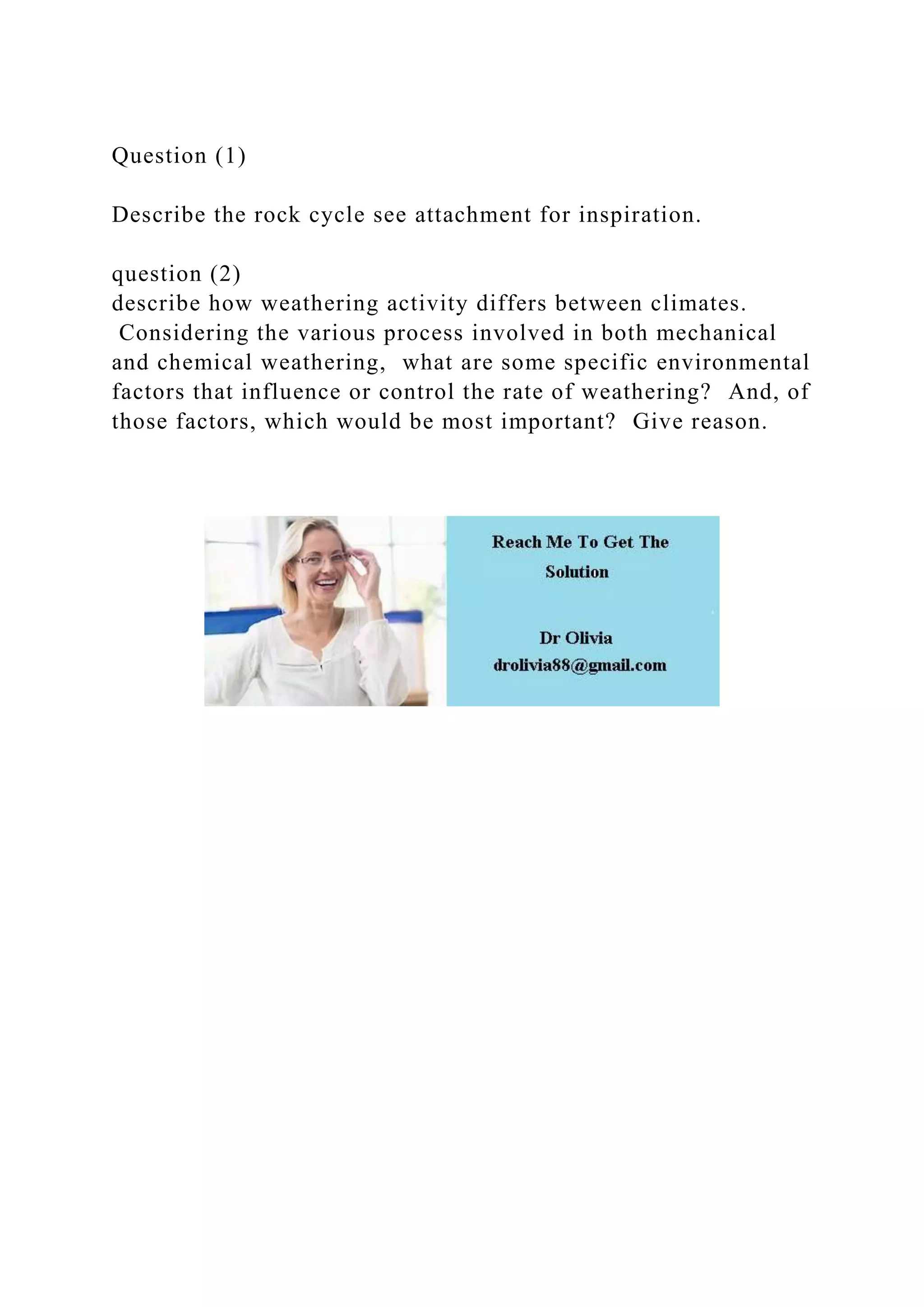 Question (1)Describe the rock cycle see attachment for inspirati.docx ...