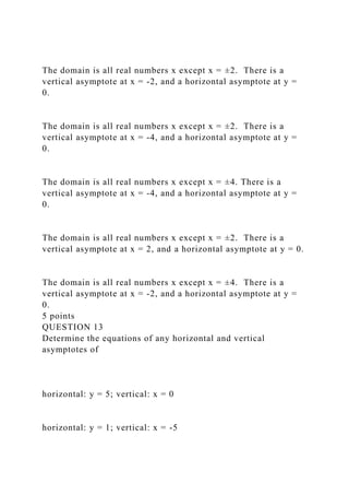 QUESTION 1Find the domain of the function Domain all real.docx