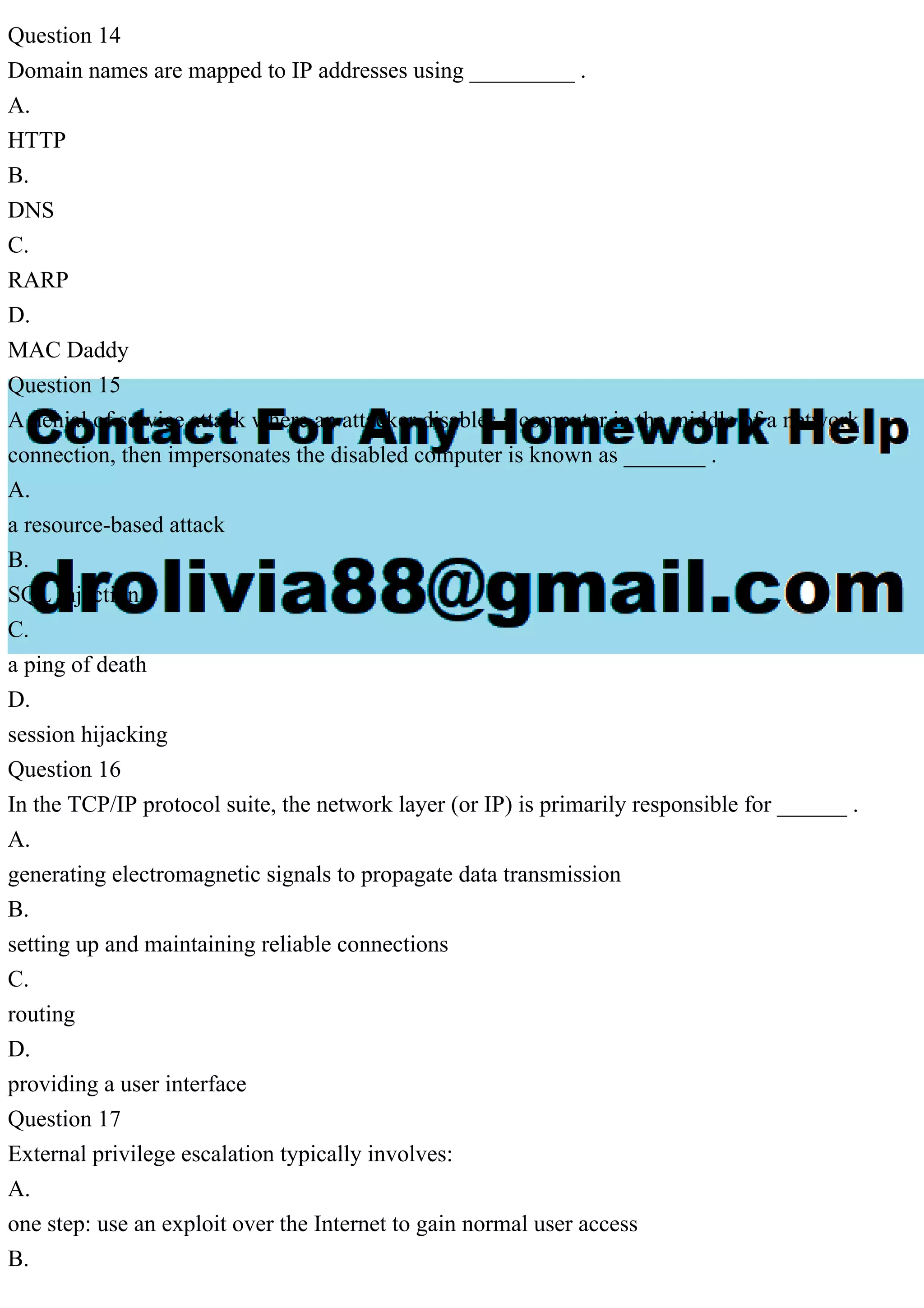 Question 1IP addresses are used at the data link layer.True Fa.pdf