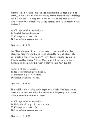 Question 1 of 20Darcy and Chloe have spent most of the morning b.docx