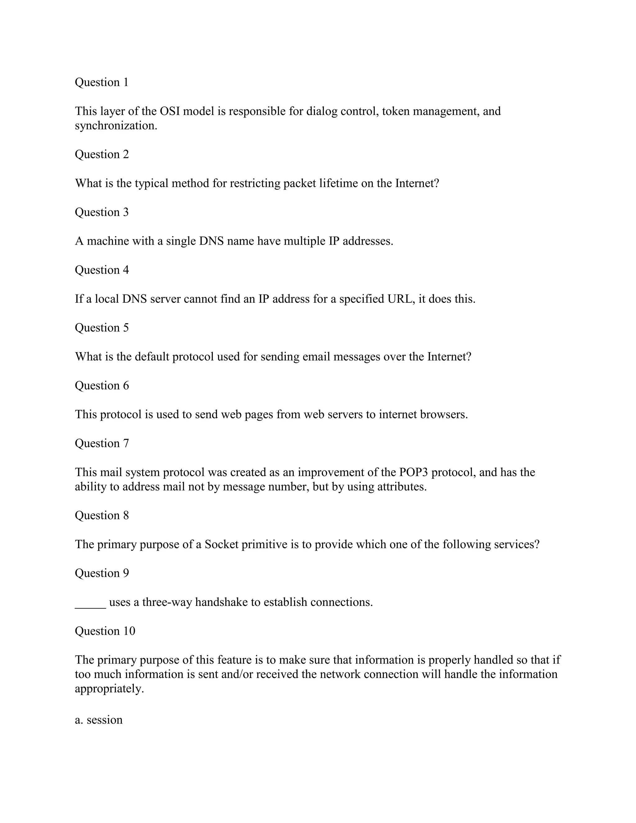 Question 1 This layer of the OSI model is responsible for dialog contr.docx