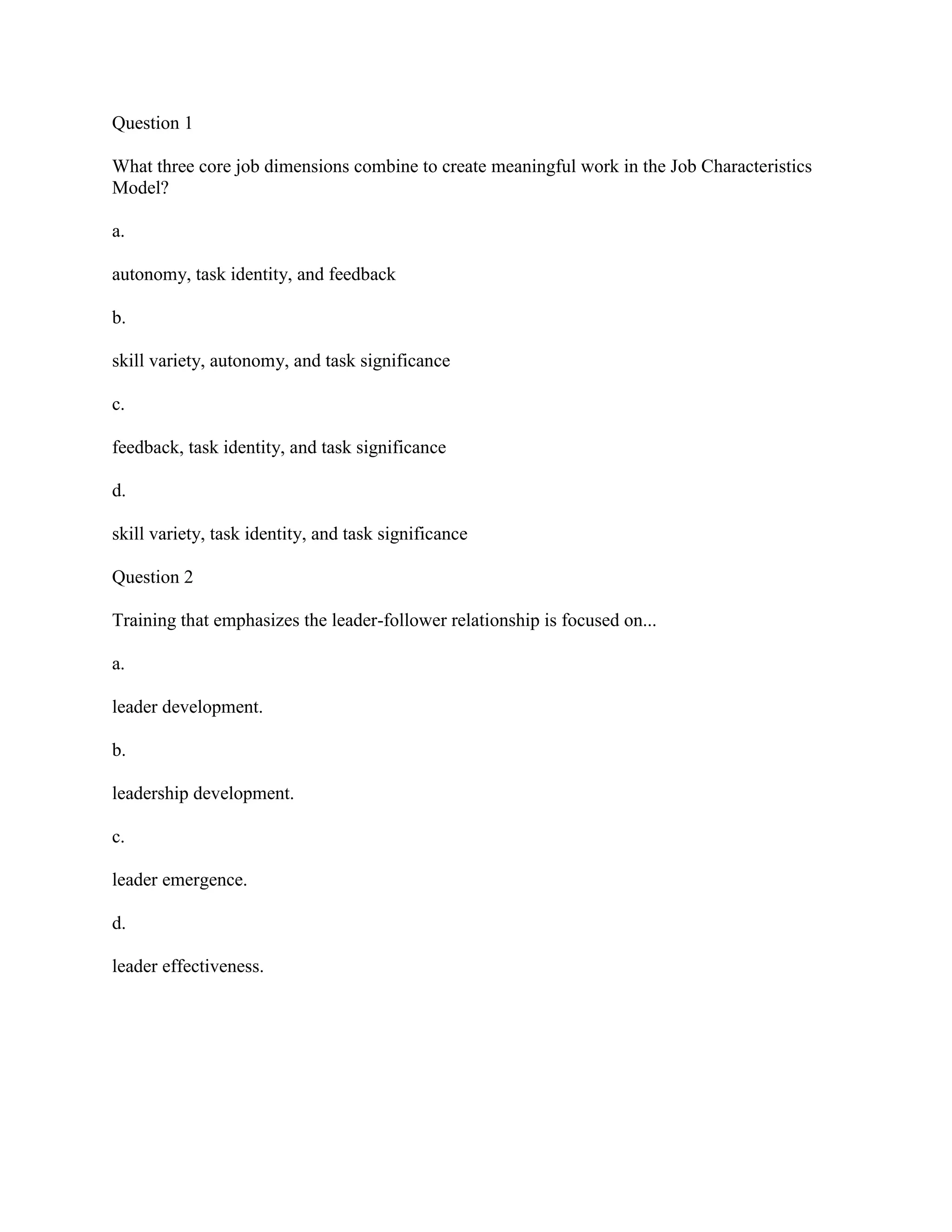 Question 1 What three core job dimensions combine to create meaningf.docx