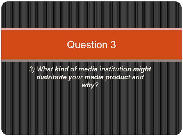 Question 3 | PPT