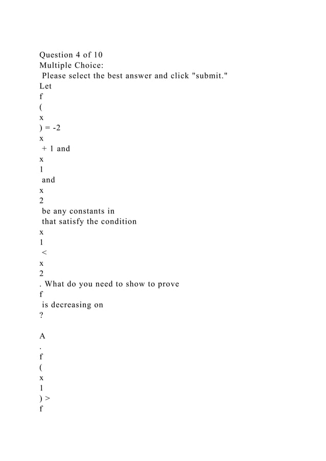 Question 4 of 10Multiple Choice Please select the best answer a.docx