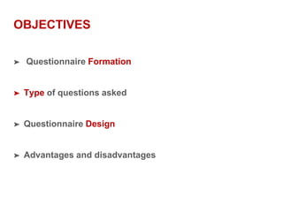Questionaaire Design in Research by Dr Minakshi | PPTX