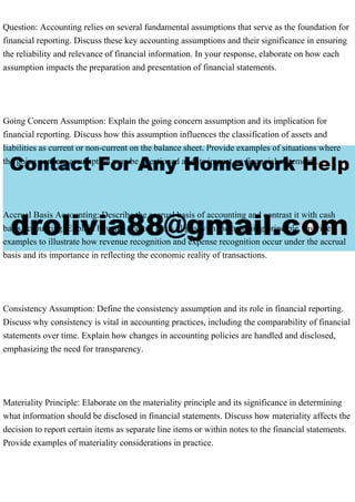 Question Accounting relies on several fundamental assumptions that .pdf