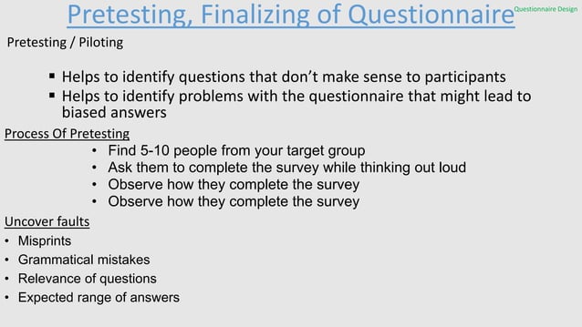 Questionaire design | PPTX | Technology & Computing