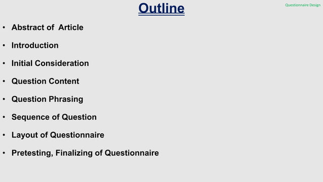 Questionaire design | PPTX | Technology & Computing